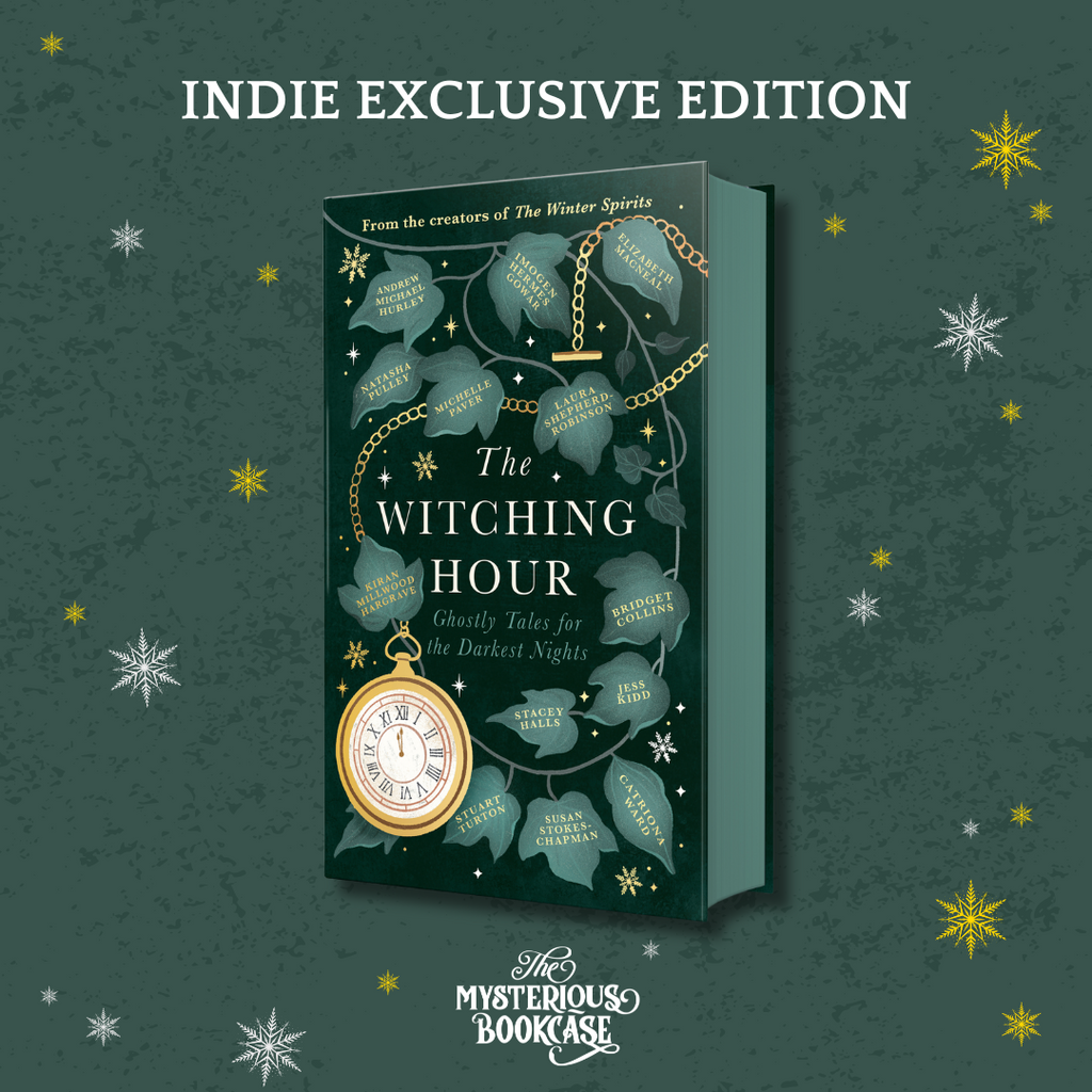 The Witching Hour: Ghostly Tales for the Darkest Nights (Indie Exclusi ...